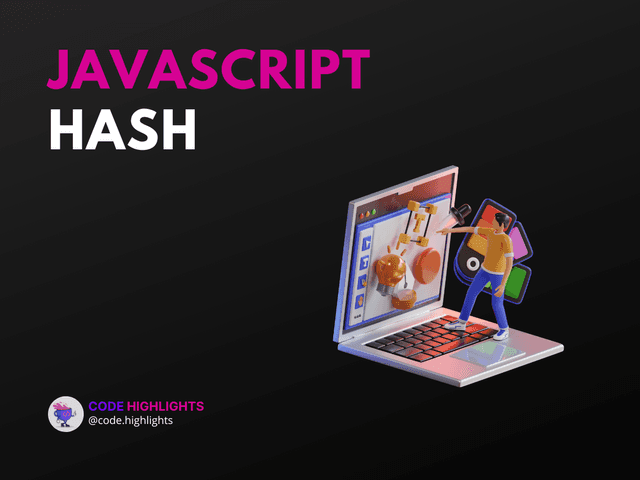 5 Essential JavaScript Hash Methods for 2024 | Code Highlights